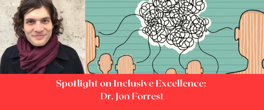 Dr. Jon Forrest Nominated for Spotlight on Inclusive Excellence | Linguistics